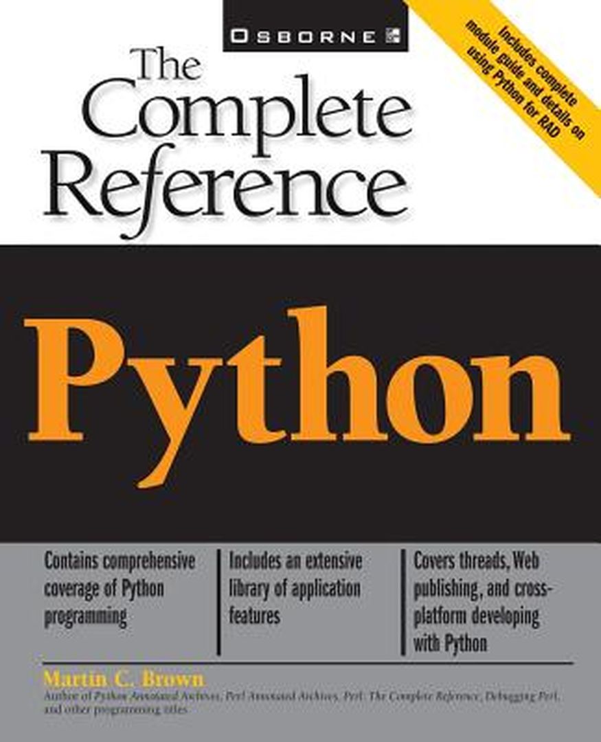 Python: The Complete Reference (9780072127188) by Martin C. Brown ...