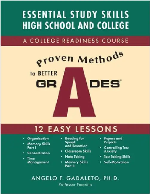 Proven Methods To Better Grades (9780578714431) by Angelo Gadaleto ...