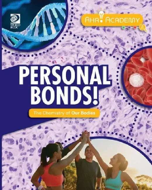 Personal Bonds! The Chemistry of Our Bodies (9780716673651) by Joseph D ...