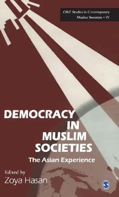 Democracy in Muslim Societies: The Asian Experience (9780761935667) by ...