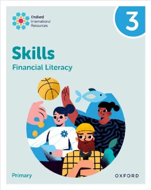 Oxford International Skills: Financial Literacy: Practice Book 3 ...