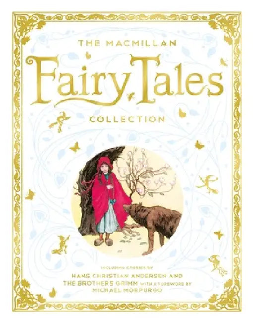 The Macmillan Fairy Tales Collection (9781529041569) by Macmillan ...