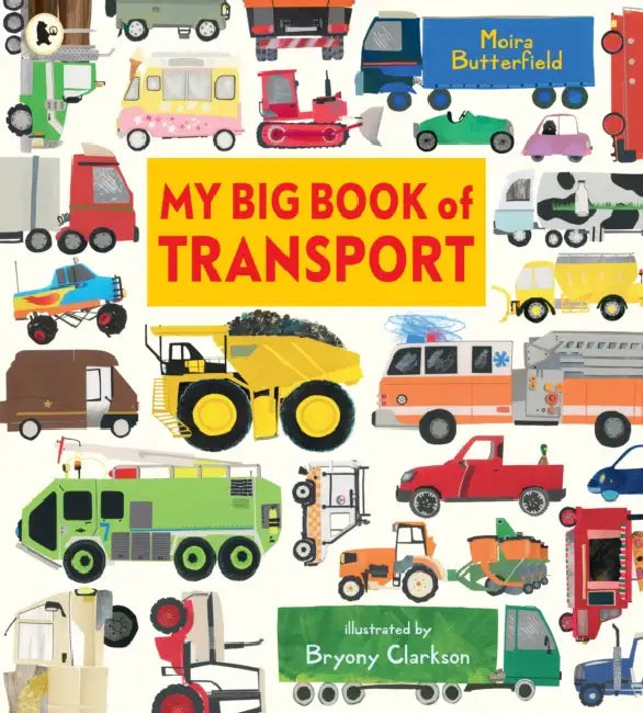 My Big Book of Transport: Find out about cars, trucks, buses, fire ...