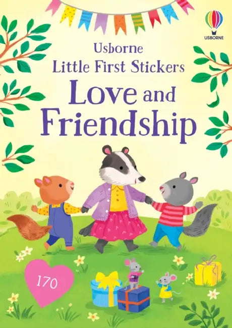 Little First Stickers Love and Friendship (9781836042242) by Holly ...