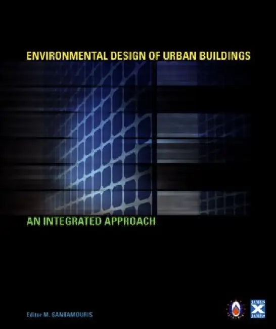Environmental Design Of Urban Buildings: An Integrated Approach ...