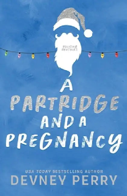 A Partridge and a Pregnancy (9781950692927) by Devney Perry ...