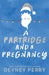 A Partridge and a Pregnancy (9781950692927) by Devney Perry ...
