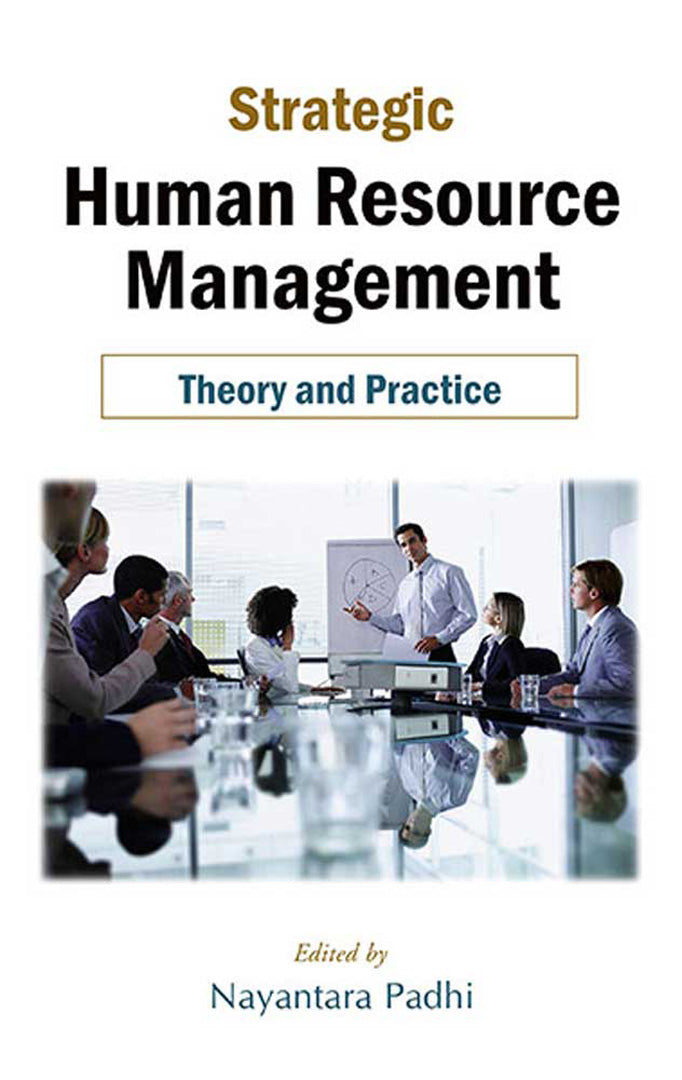 Strategic Human Resources Management: Theory and Practice by Nayantara Padhi — Atlantic Books