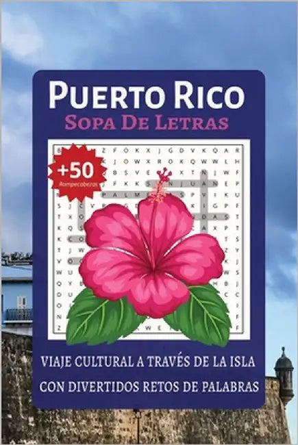 Puerto Rico en Palabras: Sopa de Letras con Sabor Boricua: Un viaje ...