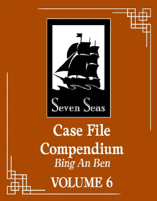 Case File Compendium: Bing an Ben (Novel) Vol. 6 (9798888434567) by Rou ...