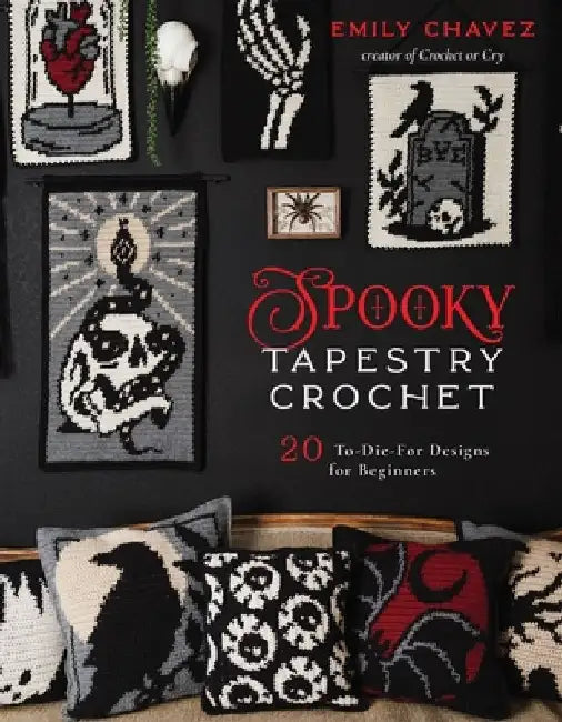 Spooky Tapestry Crochet: 20 To-Die-For Designs for Beginners ...